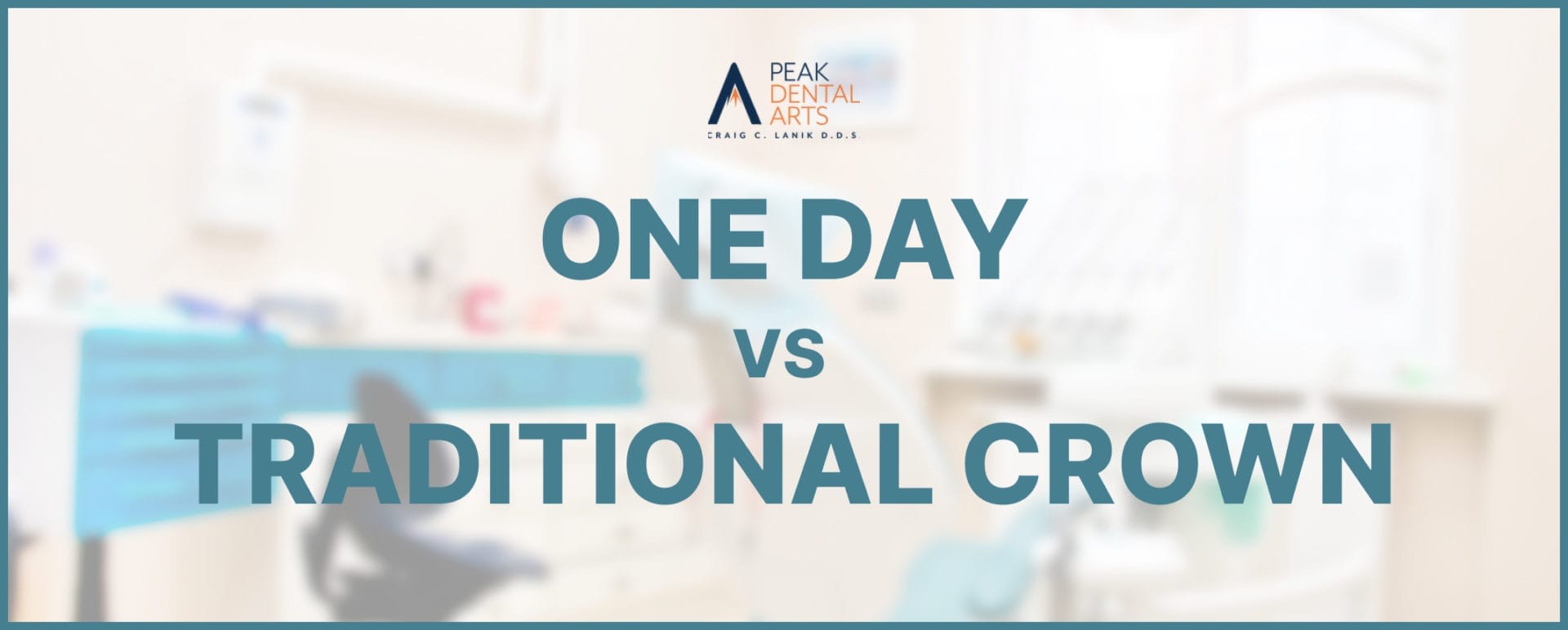 One-Day vs Traditional Crowns | Which is Best for You?